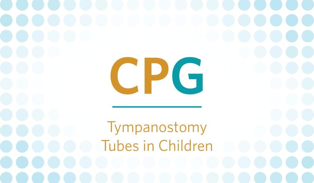Clinical Practice Guideline: Tympanostomy Tubes in Children - American ...