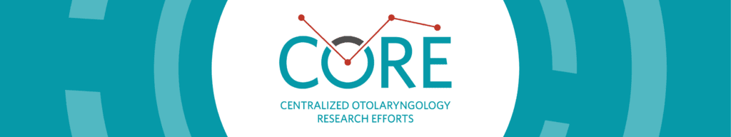 CORE Grants Program - American Academy of Otolaryngology-Head and Neck Surgery (AAO-HNS)