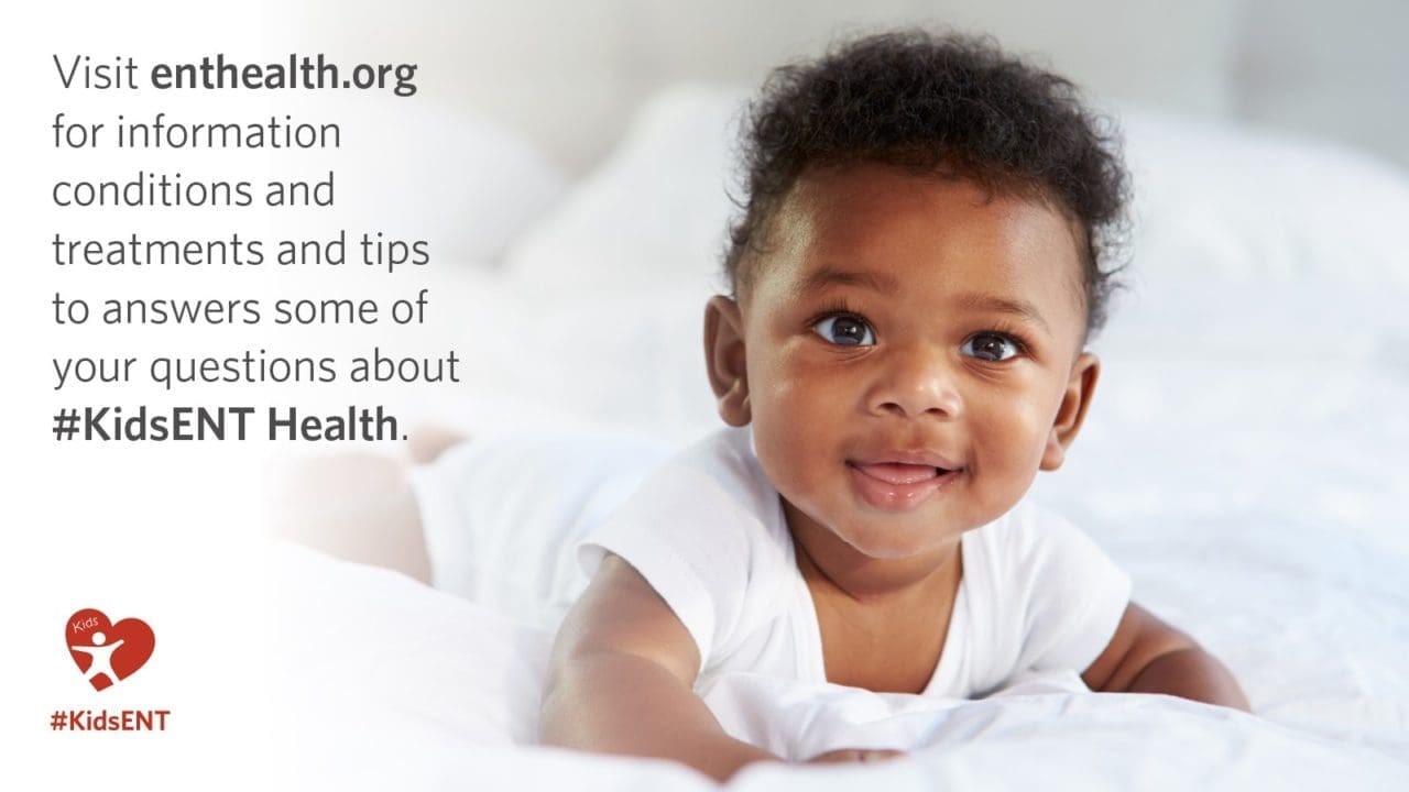 Kids ENT Health Month - American Academy of Otolaryngology-Head and ...